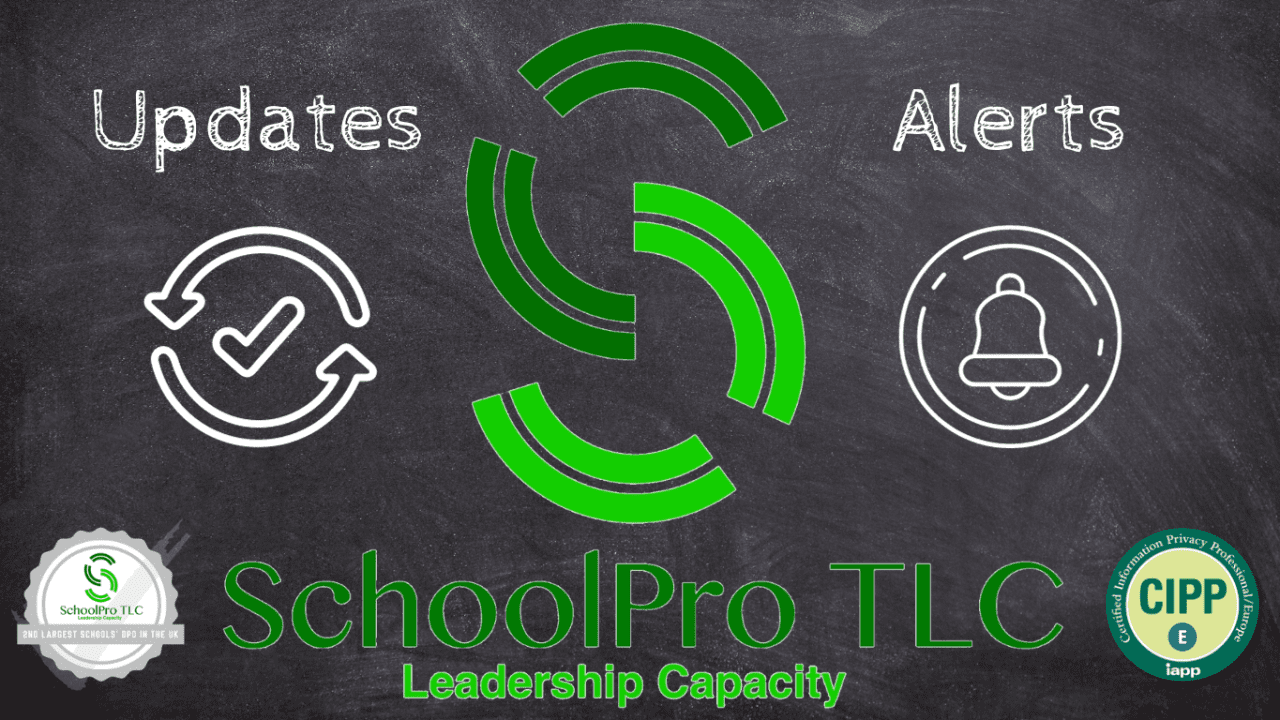 🚨 Data Protection Updates and Alerts - February '24 🚨 - SchoolPro TLC
