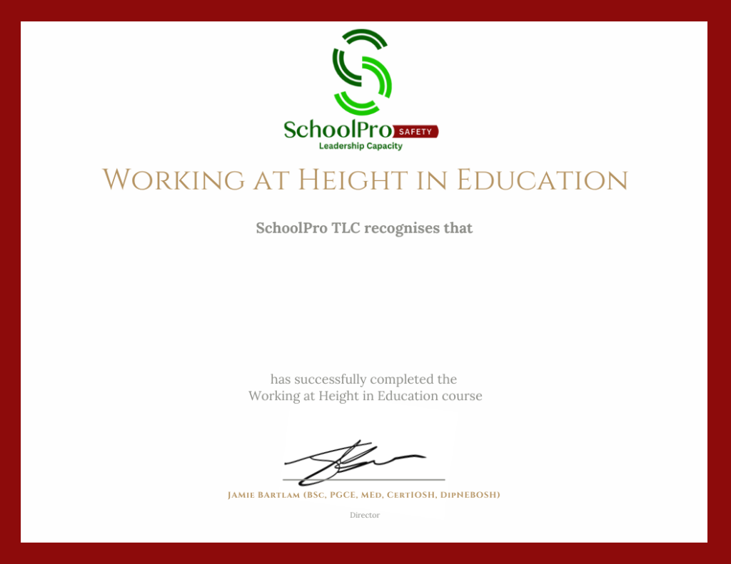 Working at Height in Education Certificate - SchoolPro TLC